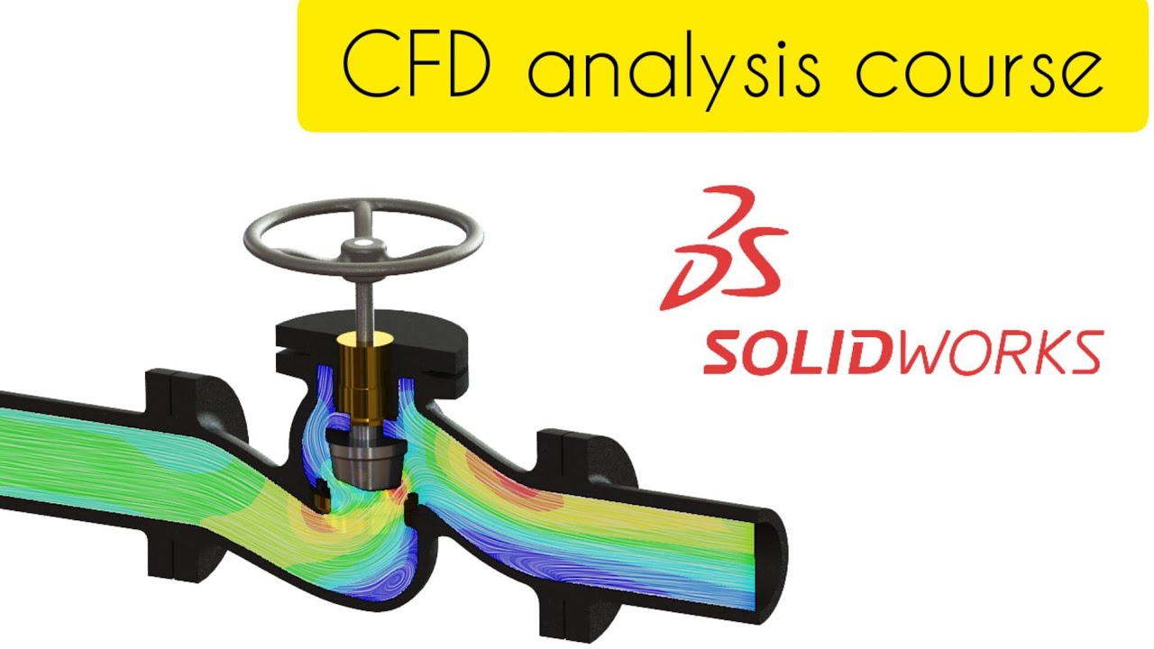 CFD analysis with using solidworks software
