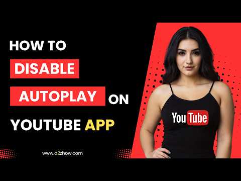 How to Turn OFF Autoplay on Youtube App