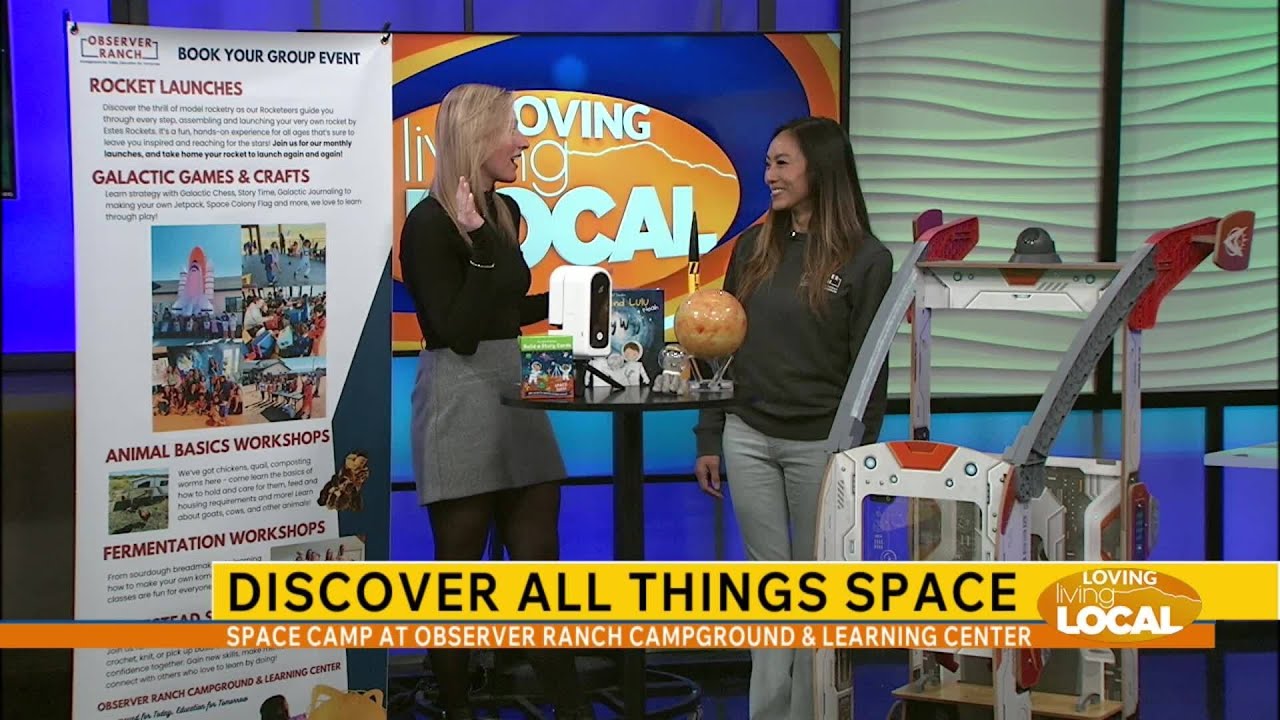Blast into space camp this summer at Observer Ranch
