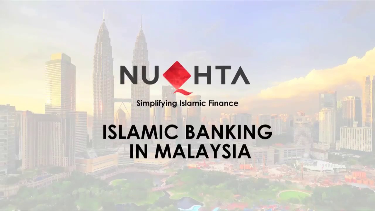 Islamic Banking in Malaysia