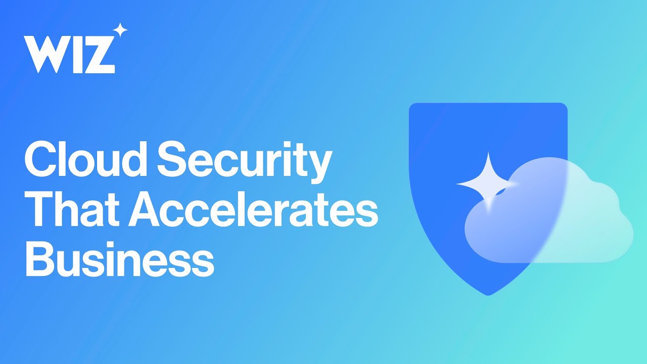 Intro to Wiz — Cloud Security That Accelerates Business
