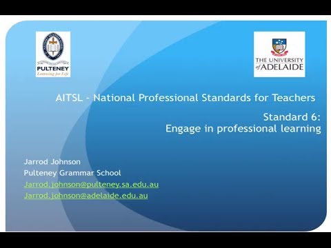 AITSL NPST Standard 6 - Engage in Professional Learning