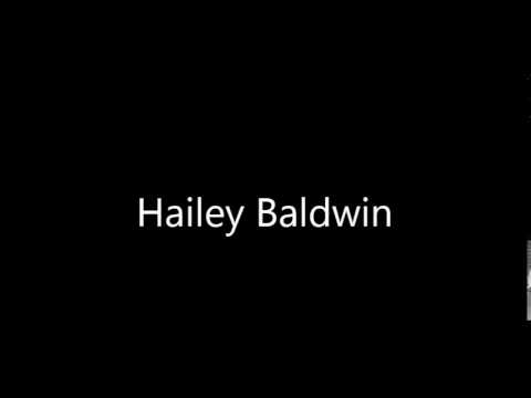 How to Pronounce Hailey Baldwin