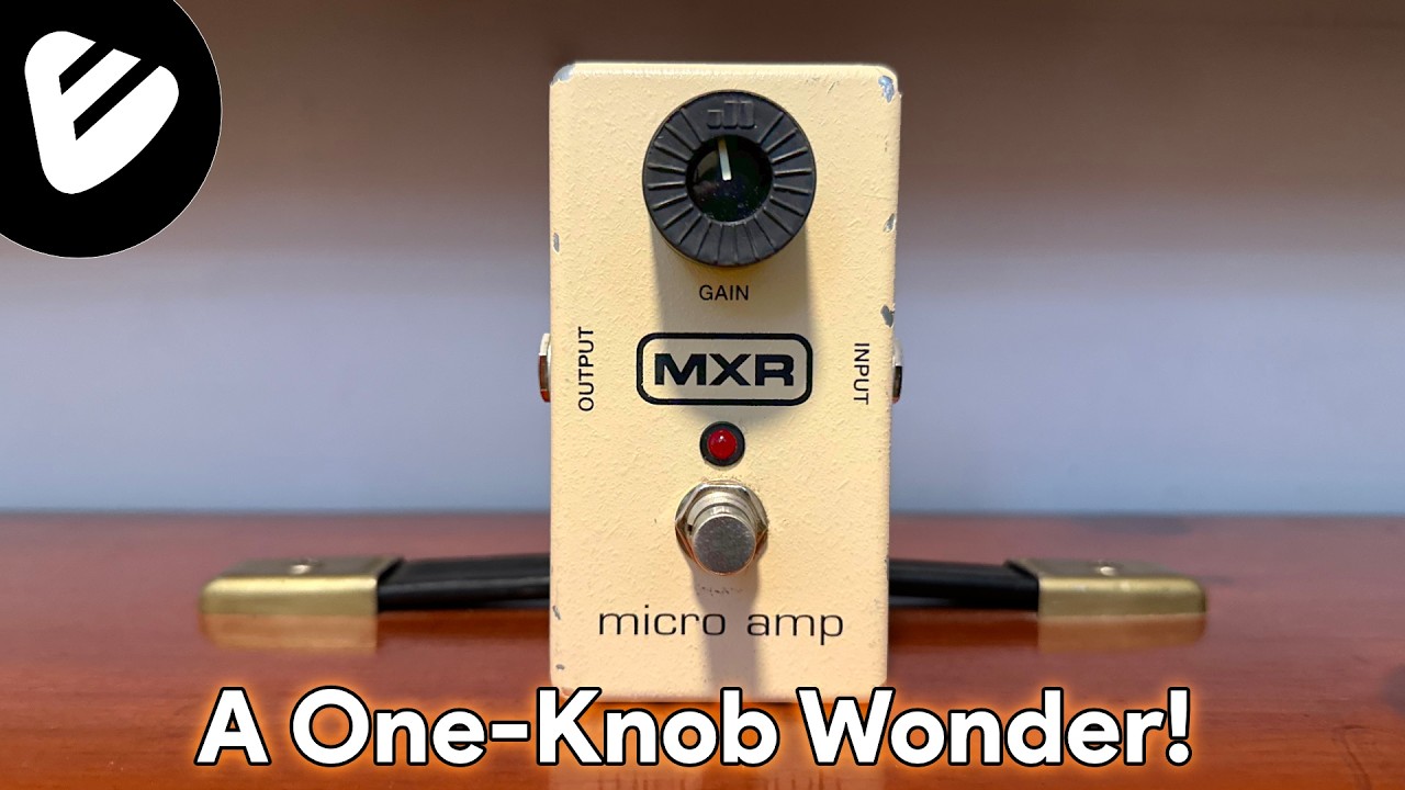 MXR Micro Amp Review + Demo