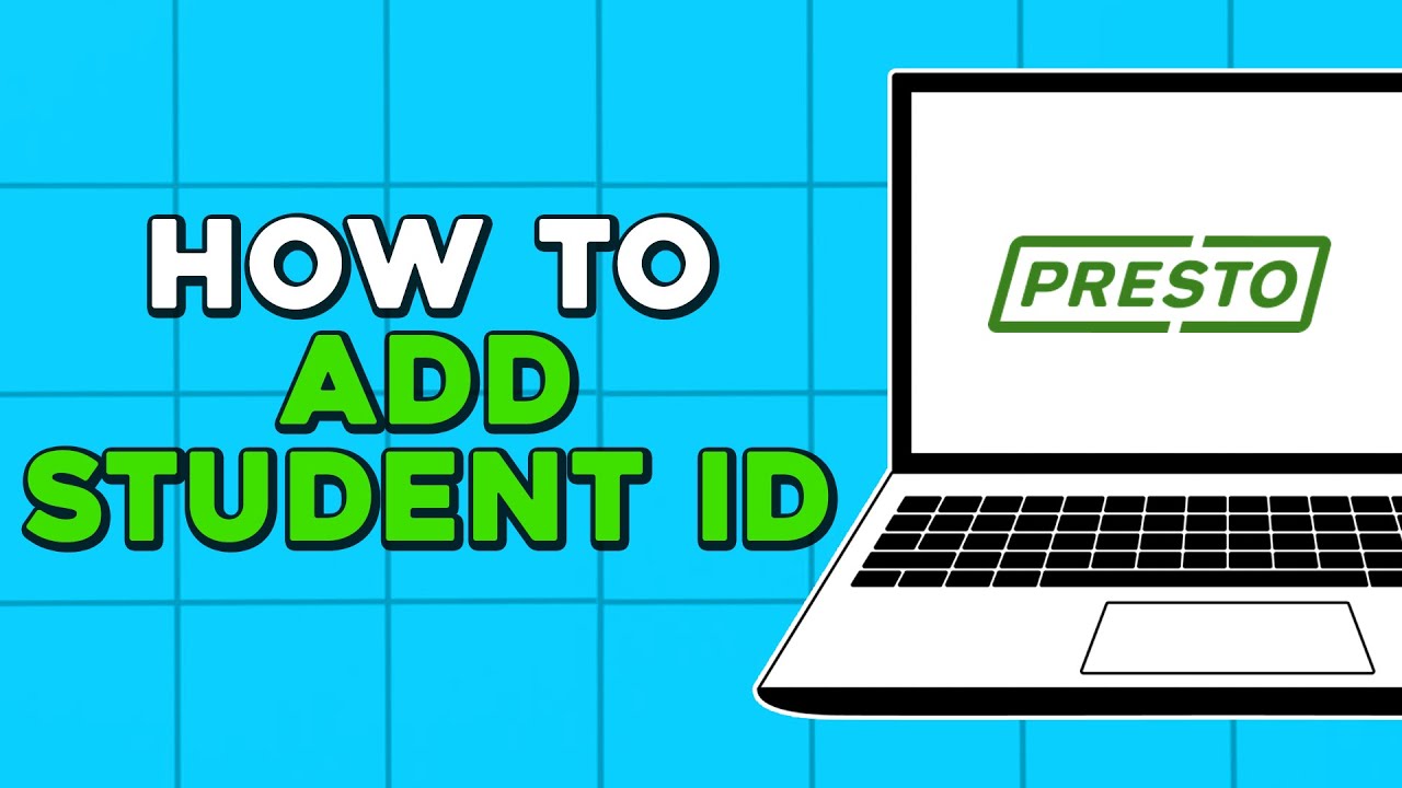 How To Add Student ID to Presto Card (Quick Tutorial)