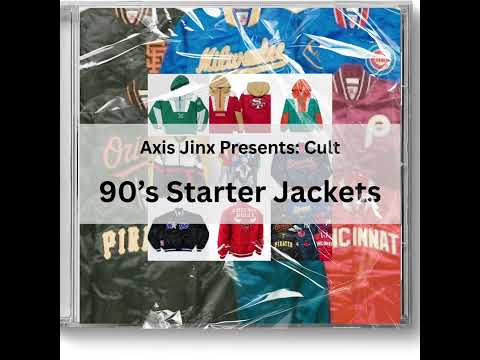 Axis Jinx Presents: CULT- 90’s Starter Jackets