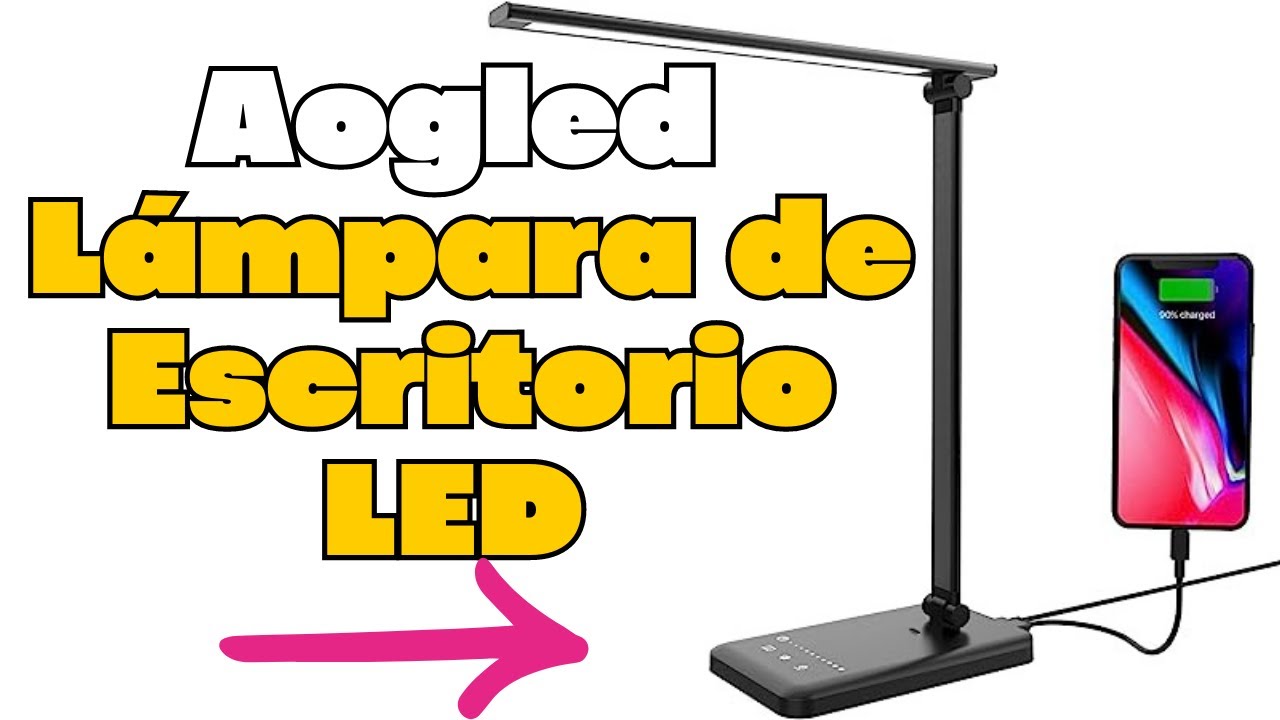 Aogled💡 Lámpara de Escritorio LED | Caracteristicas | 2023