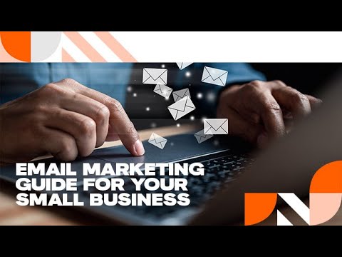 Email Marketing Guide for Your Small Business | UBC