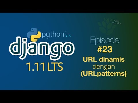 Learn Belajar Django 23 Membuat URL Dinamis URLpatterns - Mind Luster
