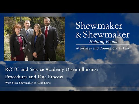 ROTC and Service Academy Disenrollment - Procedures and Due Process