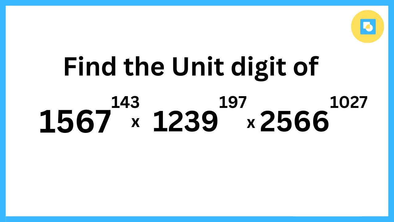 🔢 Unraveling the Mystery: Finding the Unit Digit of a Mega Number!