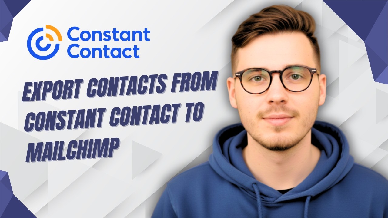 How To Export Contacts From Constant Contact To Mailchimp [2026 Guide]