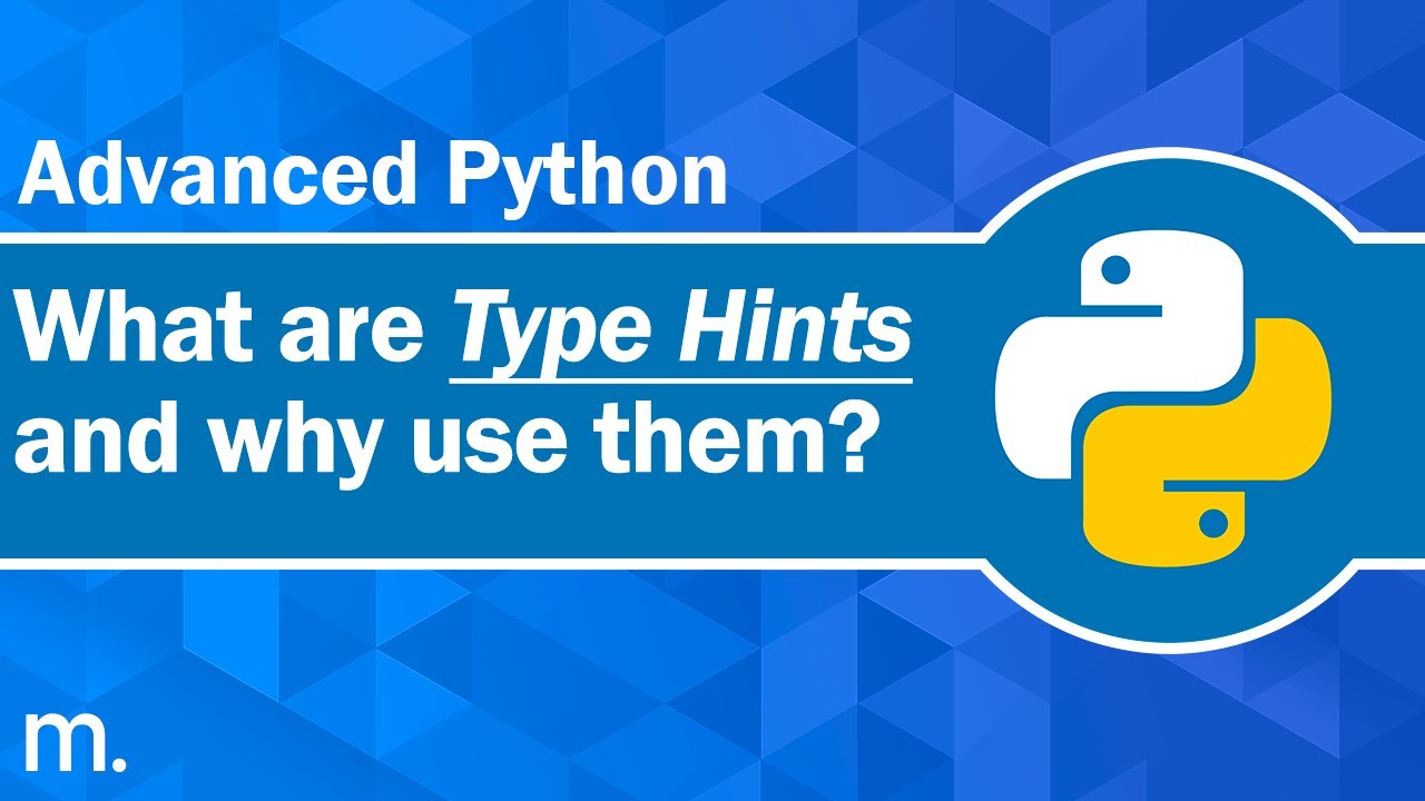 Python Type Hints - What Is It and Why Use It? 🤷
