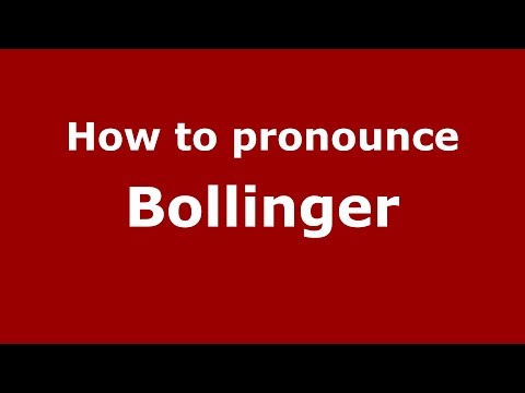 How to pronounce Bollinger (US/American English) - PronounceNames.com