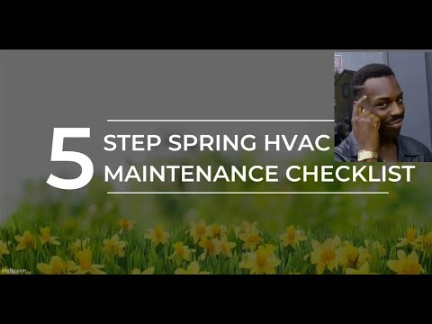 5 Step Spring HVAC Maintenance Checklist