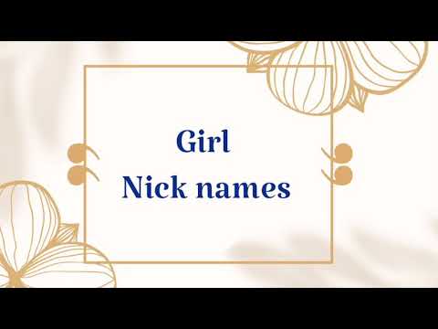 Nick names for girls 2021 || girl Nick names || north indian Nick names