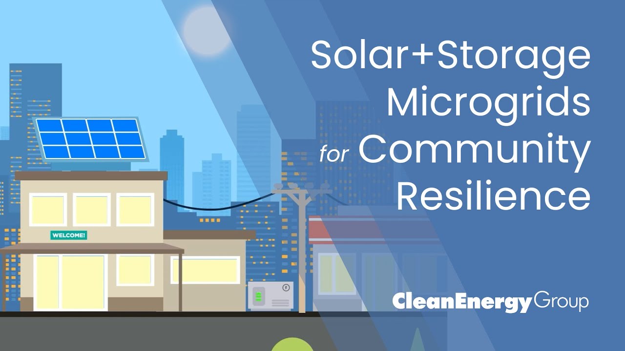 Solar+Storage Microgrids for Community Resilience