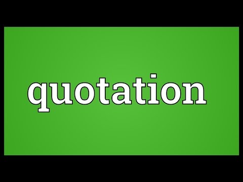 Quotation Meaning