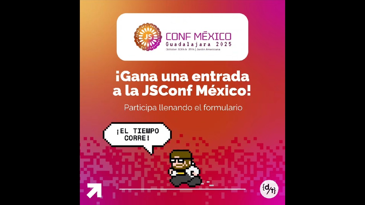 ¡DevTalles te lleva a la JSconf MX!