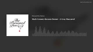 Mark Greaney Discusses Burner - A Gray Man Novel - book-news.org