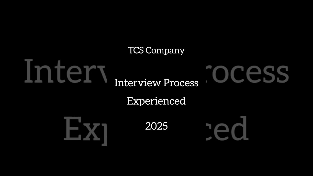 TCS Company interview Process for Experienced 2025 #interview #interviews #tcs