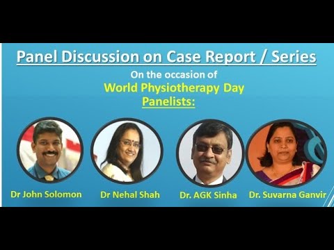 Panel Discussion on Case Report/Series by Dr. Suvarna G, Dr. Nehal S, Dr. John S, Dr. AGK Sinha