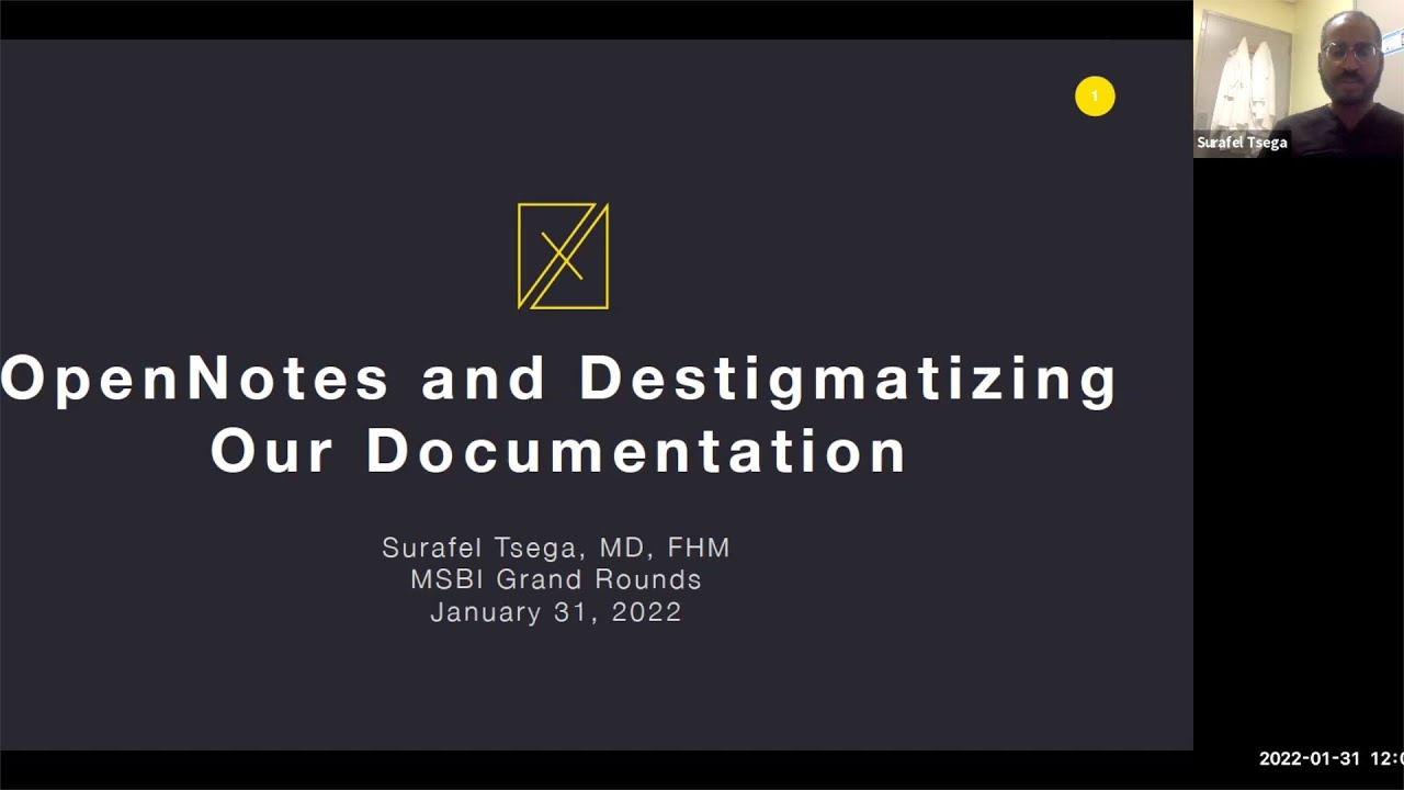 OpenNotes and Destigmatizing Our Documentation