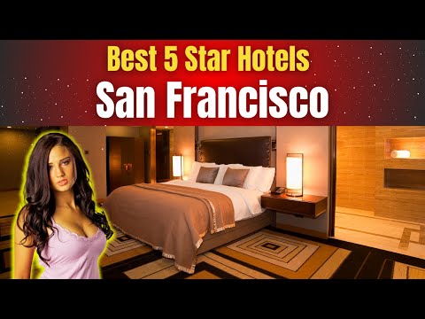 Best Hotels in San Francisco