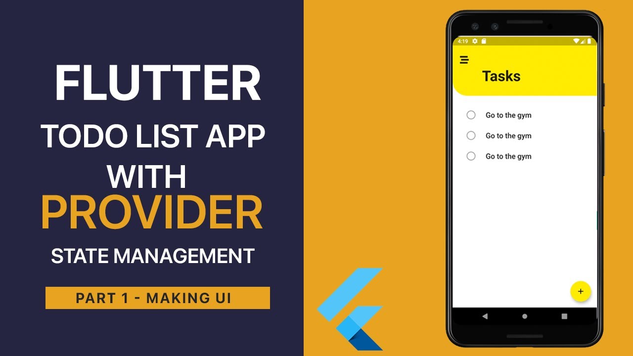 Flutter Tutorial - Todo App with Provider State Management Part1. Making UI