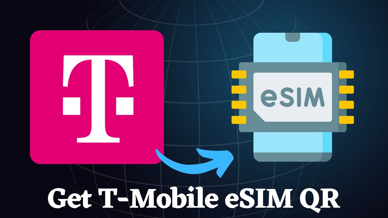 How to Get a T-Mobile eSIM QR Code (Complete Guide)