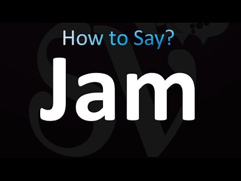 How to Pronounce Jam (correctly!)