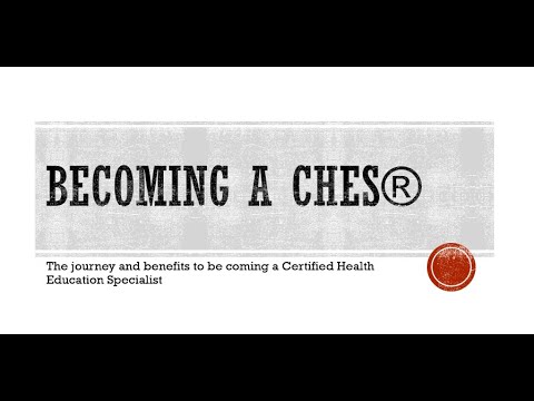 Becoming CHES, Certified Health Education Specialist