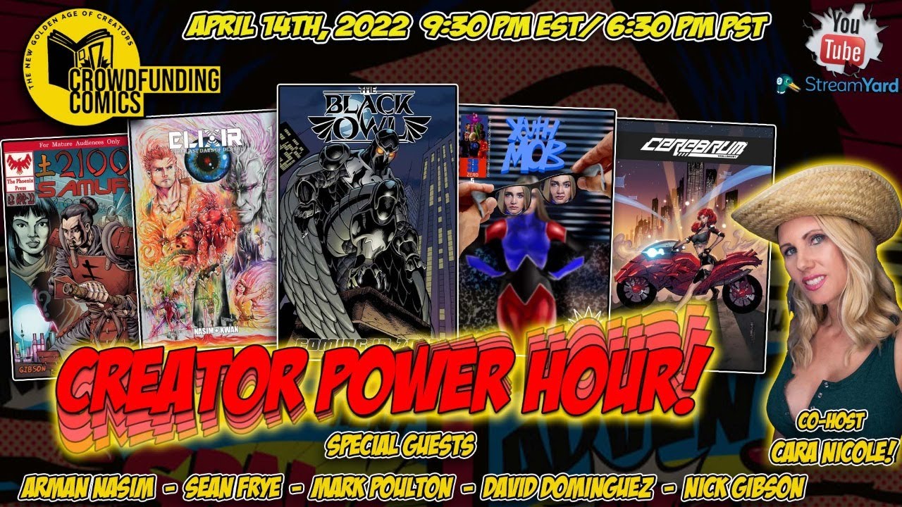 CROWDFUNDING COMICS: CREATOR POWER HOUR!