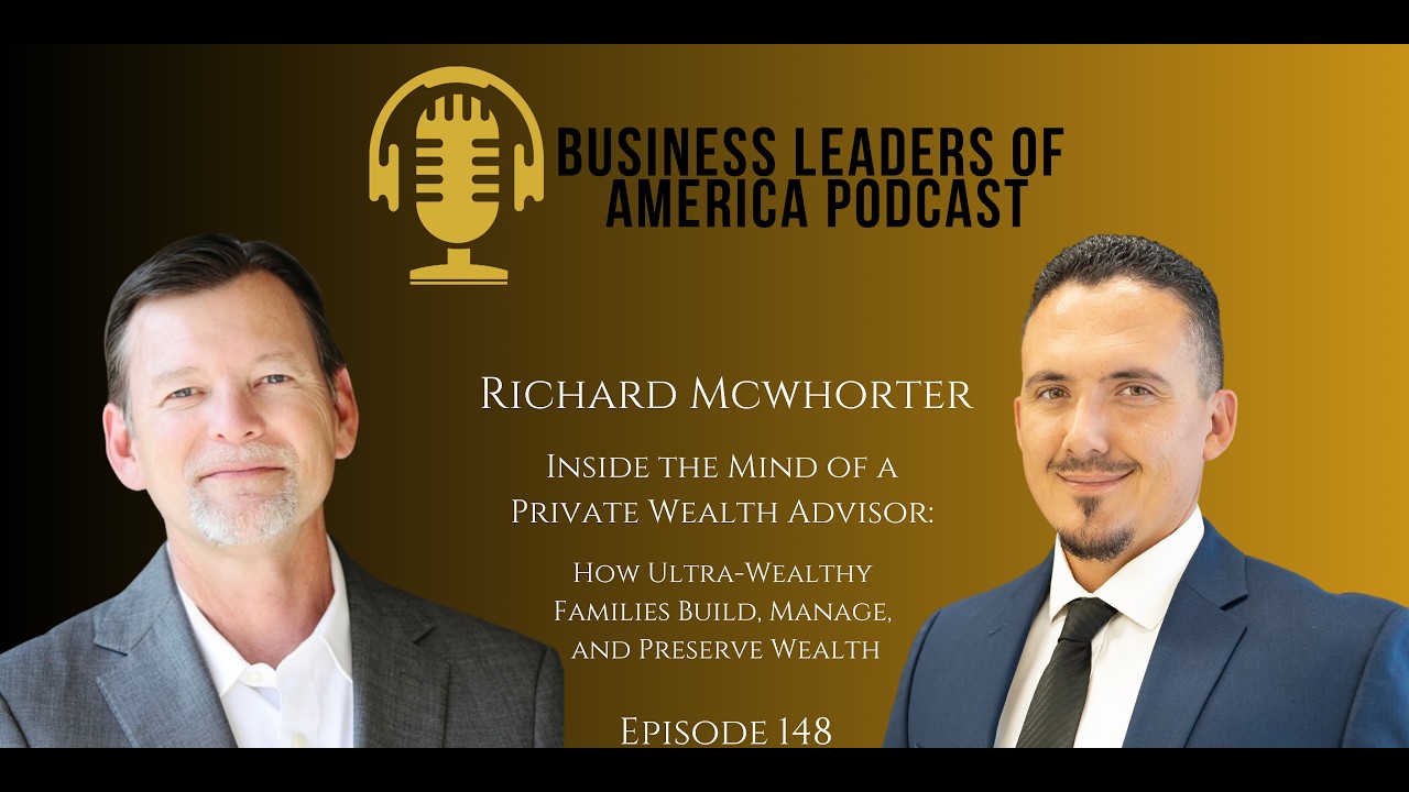 Inside the Mind of a Private Wealth Advisor: How Wealthy Families Build, Manage, and Preserve Wealth