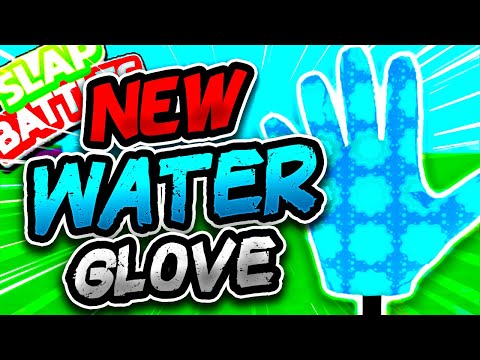 New WATER Glove💧 & HOW TO FULLY GET IT! - Slap Battles Roblox