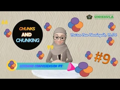 #9 || LISTENING FOR LANGUAGE LEARNING OF CHUNKS & CHUNKING