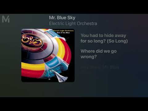 Electric Light Orchestra - Mr. Blue Sky (Lyrics)