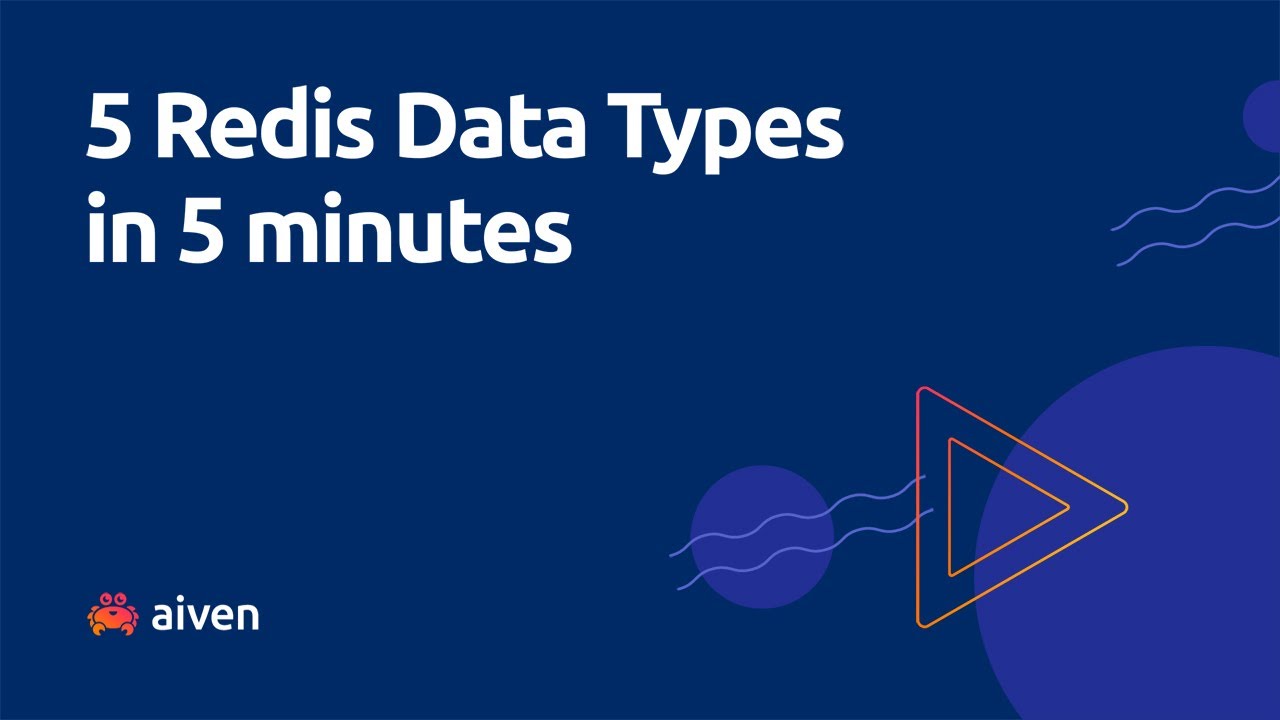 5 Redis data types in 5 minutes