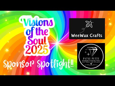 Sponsor Spotlight! PatsyPutty & WeeWax Crafts | Visions of the Soul 2025 Exclusives