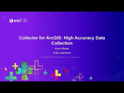 Collector for ArcGIS: High Accuracy Data Collection