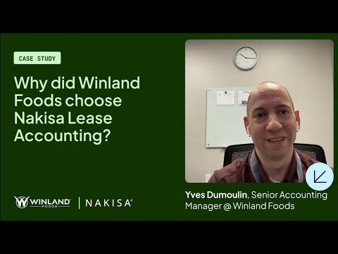 Yves Dumoulin shares his review of Nakisa's lease accounting software | Winland Foods Case Study