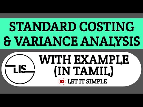 Standard Costing | Variance Analysis | Tamil | Let It Simple |