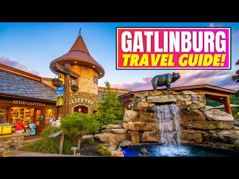 Gatlinburg, Tennessee: The ULTIMATE Travel Guide & Must-Know Tips!