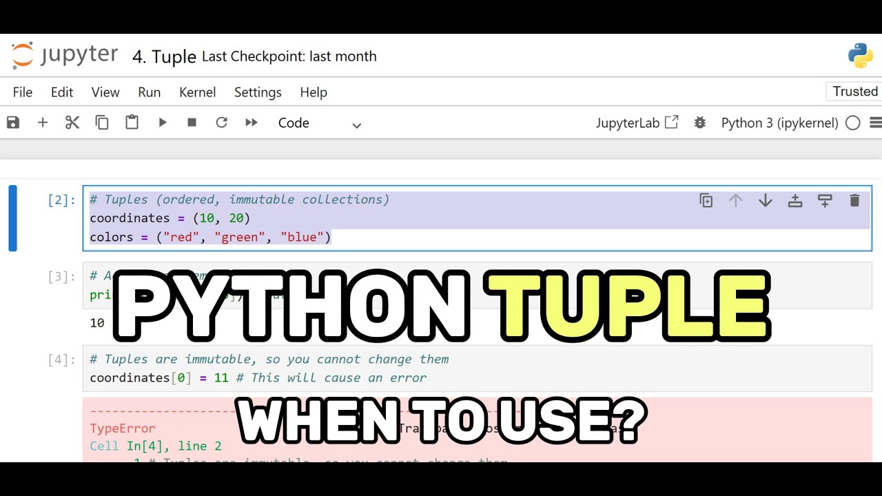 Learn Python #4 : Tuples Explained – Immutable Collections in Python