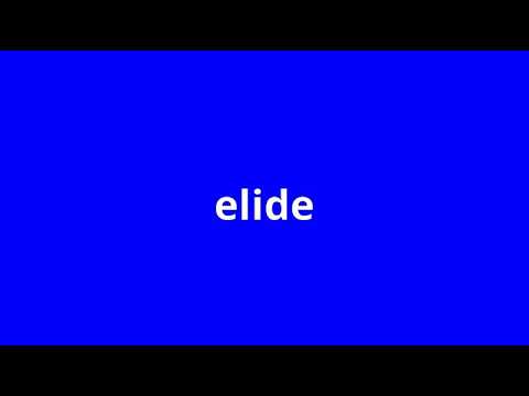 what is the meaning of elide