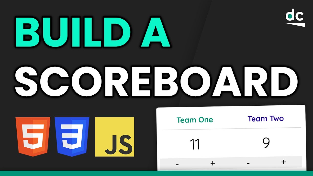 Build a Scoreboard With HTML, CSS & JavaScript - Beginner's Project with CSS Grid and JS Classes