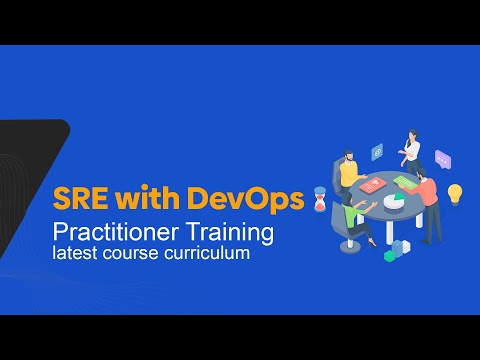 SRE with DevOps | DevOps Practitioner Training | latest course curriculum