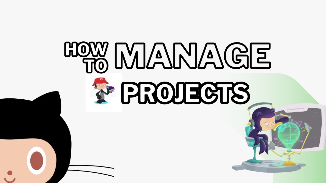 How to manage Projects on GitHub  GitHub Projects