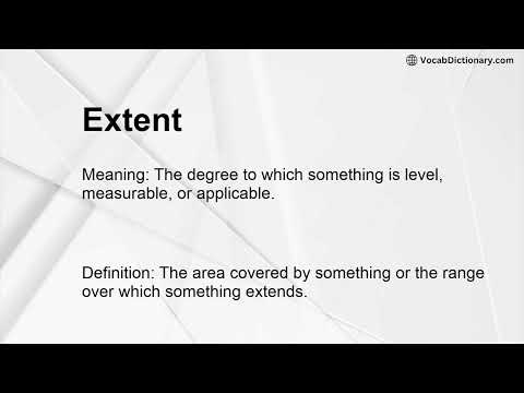 Extent Meaning