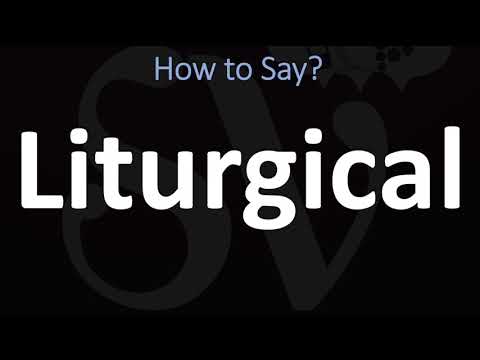How to Pronounce Liturgical? (CORRECTLY)